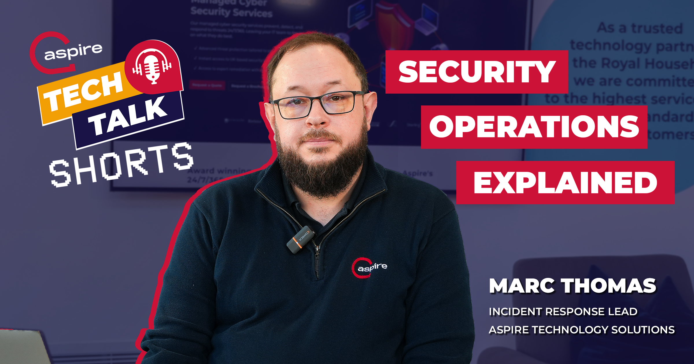 Security Operations Explained - Aspire Tech Talk